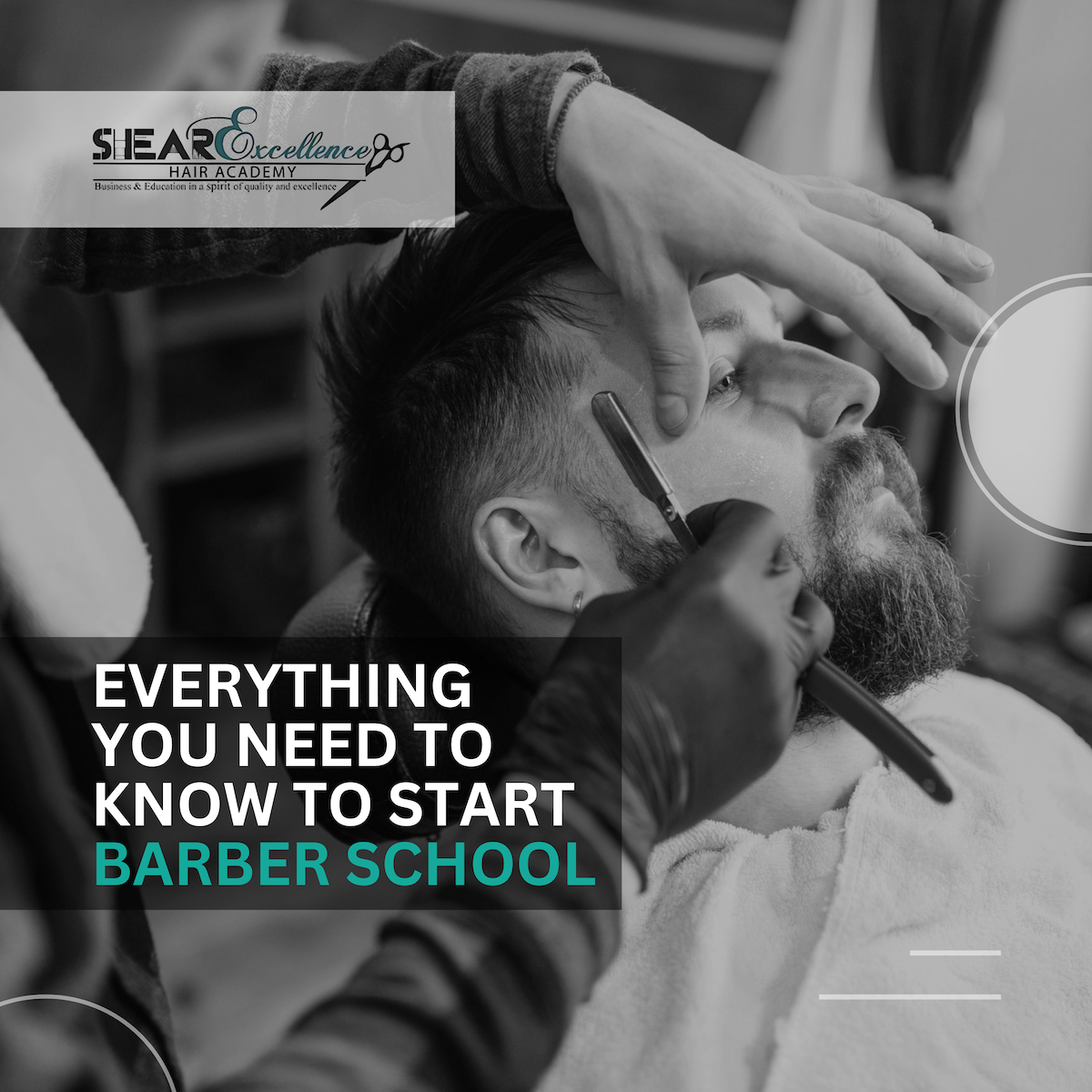 Everything you need to know to start Barber School | Shear Excellence ...